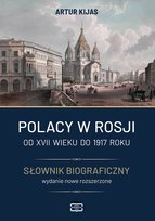 Polacy w Rosji Od XVII wieku do 1917 roku - Kijas Artur | Książka w Empik