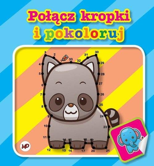 Połącz kropki i pokoloruj - Opracowanie zbiorowe | Książka w Empik