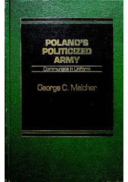 Polands politicized army - Praeger | Książka w Empik