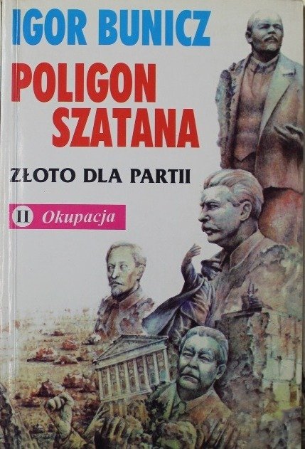 Poligon szatana Złoto dla partii Tom 2 - W opisie | Książka w Empik