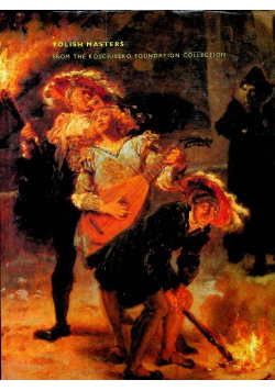Polish masters from the Kosciuszko Foundation Collection - | Książka w ...