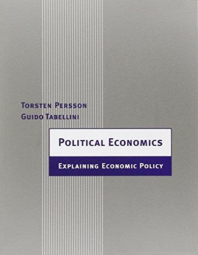 Political Economics: Explaining Economic Policy - Torsten Persson ...