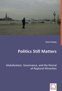 Politics Still Matters - Dooley Kevin | Książka w Empik