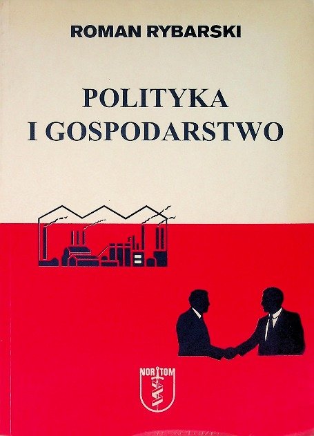 Polityka i gospodarstwo - Roman Rybarski | Książka w Empik