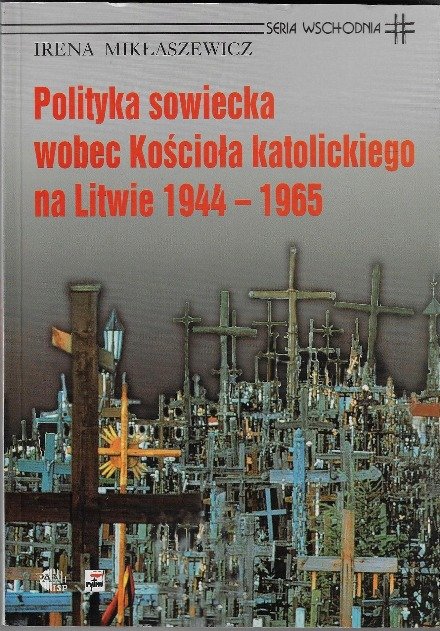 Polityka sowiecka wobec kościoła katolickiego - W opisie | Książka w Empik