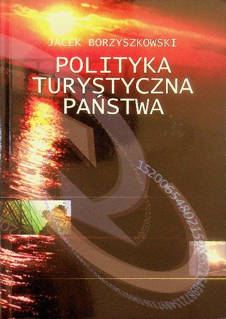 Polityka turystyczna państwa - Borzyszkowski Jacek | Książka w Empik
