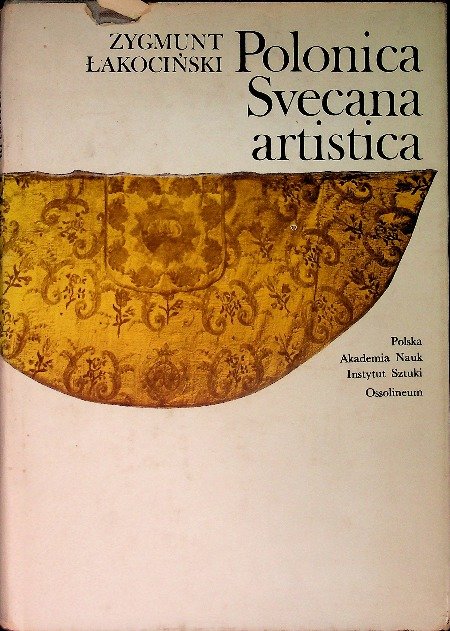 Polonica Svecana Artistica - Opracowanie zbiorowe | Książka w Empik