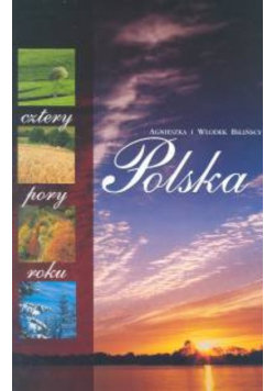 Polska Cztery pory roku - | Książka w Empik