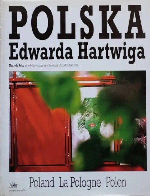 Polska Edwarda Hartwiga - W opisie | Książka w Empik