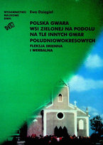 Polska gwara wsi zielonej na Podolu na tle innych gwar południowokresowych - W opisie | Książka ...