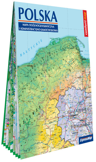 Polska. Mapa ogólnogeograficzna i administracyjno-samochodowa XXL 1:1 ...