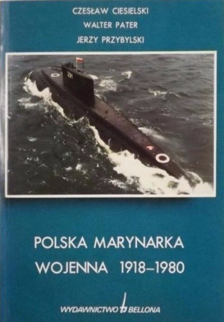 Polska marynarka wojenna 1918 -1980 - Opracowanie zbiorowe | Książka w Empik
