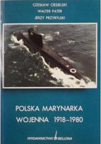 Polska marynarka wojenna 1918 - 1980 - Wydawnictwo Bellona | Książka w Empik