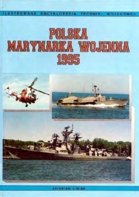 Polska marynarka wojenna 1995 - Jarosław Ciślak | Książka w Empik
