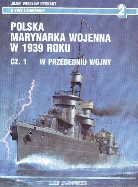 Polska marynarka wojenna w 1939 roku Część 1 - Józef Wiesław Dyskant | Książka w Empik