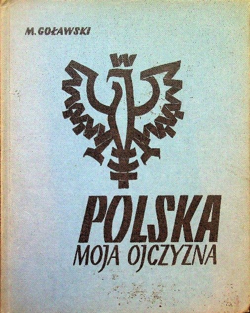 Polska moja ojczyzna - W opisie | Książka w Empik