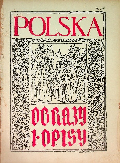 Polska obrazy i opisy Tom 2, 1906 r. - Opracowanie zbiorowe | Książka w ...