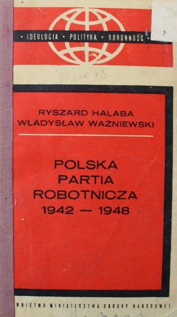Polska Partia Robotnicza 1942 do 1948 Wydanie kieszonkowe - W opisie | Książka w Empik