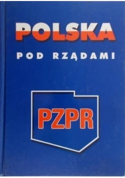 Polska pod rządami PZPR - | Książka w Empik