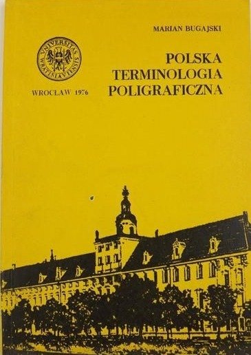 Polska terminologia poligraficzna - W opisie | Książka w Empik