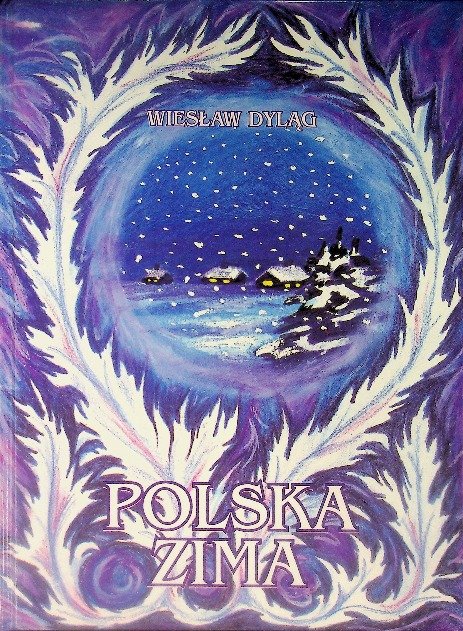 Polska Zima - Opracowanie zbiorowe | Książka w Empik
