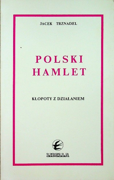 Polski Hamlet - W opisie | Książka w Empik