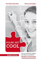 Polski jest COOL A1. Książka nauczyciela - Przewodnik metodyczny - Ewa ...