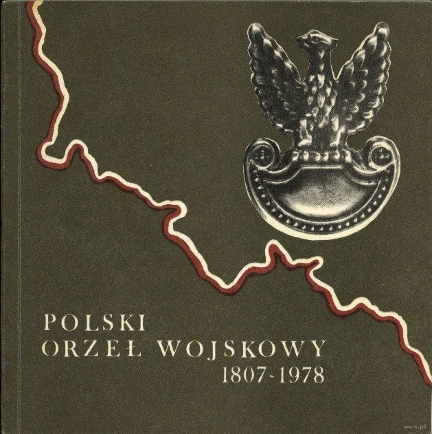 Polski orzeł wojskowy 1807 1978 - W opisie | Książka w Empik