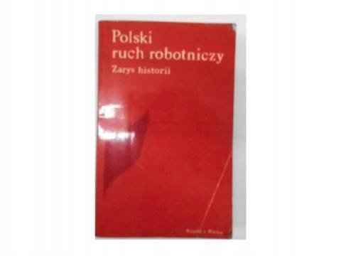 Polski ruch robotniczych - Kinninmont Sara | Książka w Empik