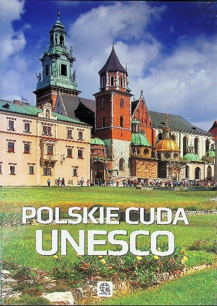 Polskie cuda Unesco - Pielesz Marcin | Książka w Empik