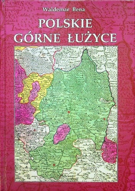 Polskie Górne Łużyce - Opracowanie zbiorowe | Książka w Empik