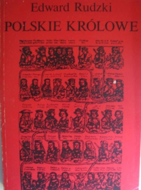 Polskie królowe Tom I - Rudzki Edward | Książka w Empik