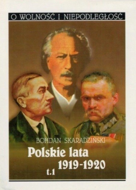 Polskie lata 1919-1920. Tom I - Opracowanie zbiorowe | Książka w Empik