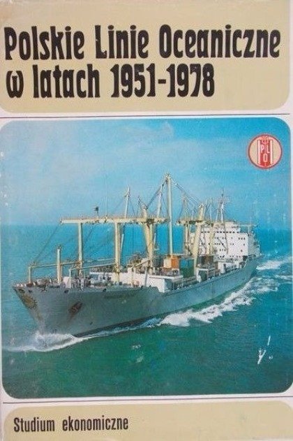 Polskie Linie Oceaniczne w latach 1951 - 1978 - W opisie | Książka w Empik