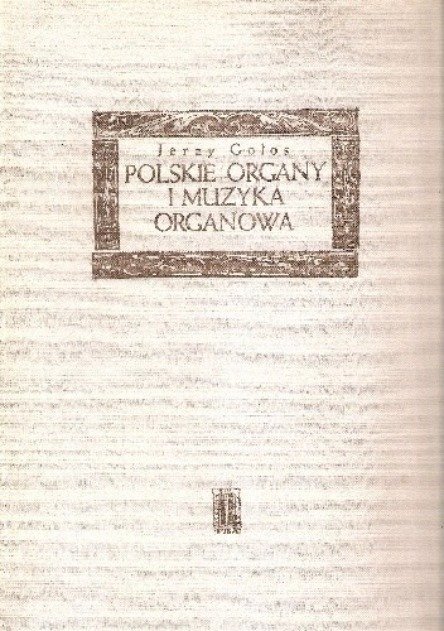 Polskie organy i muzyka organowa - Opracowanie zbiorowe | Książka w Empik