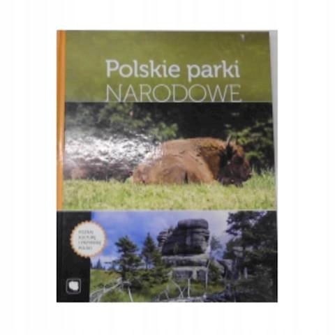Polskie parki narodowe - Narodowej I | Książka w Empik