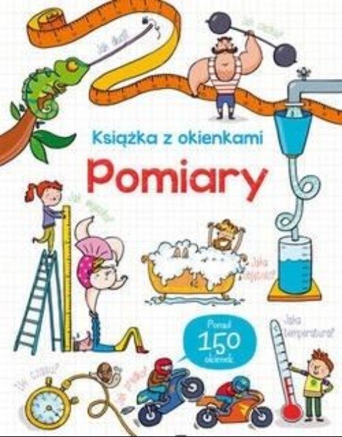 Pomiary. Książka z okienkami - Opracowanie zbiorowe | Książka w Empik Pomiary. Książka z okienkami - Opracowanie zbiorowe | Książka w Empik