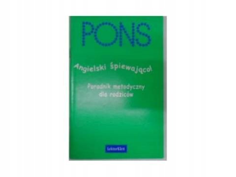 PONS Angielski śpiewająco poradnik - Opracowanie zbiorowe | Książka w Empik