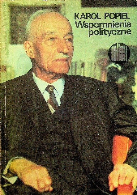 Popiel Wspomnienia polityczne - Popiel Karol | Książka w Empik