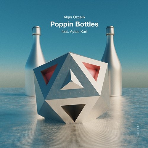 Poppin Bottles - Algin Ozcelik feat. Aytac Kart | Muzyka, mp3 Sklep ...