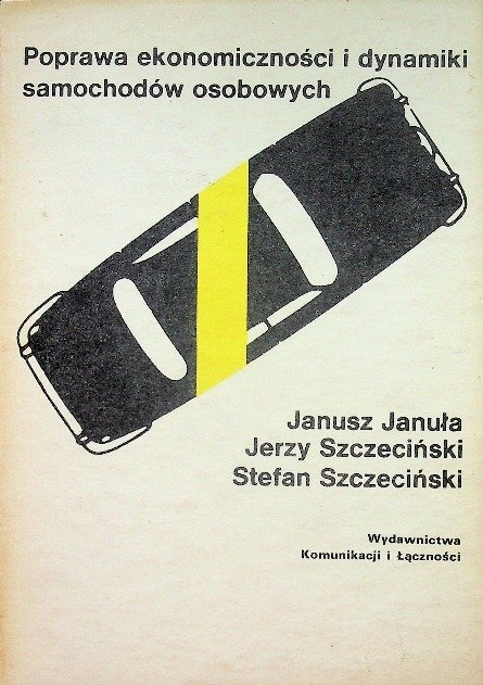 Poprawa ekonomiczności i dynamiki samochodów osobowych - W opisie ...