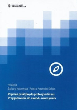 Poprzez praktykę do profesjonalizmu - | Książka w Empik