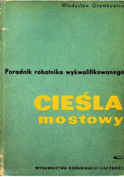 Poradnik robotnika wykwalifikowanego Cieśla mostowy - Wydawnictwa ...