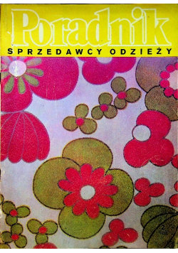 Poradnik Sprzedawcy Odzieży nr 2 / 1971 - Opracowanie zbiorowe ...