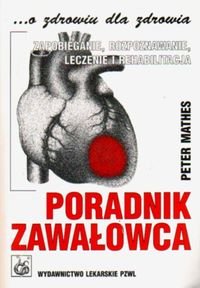 Poradnik zawałowca - Mathes Peter | Książka w Empik