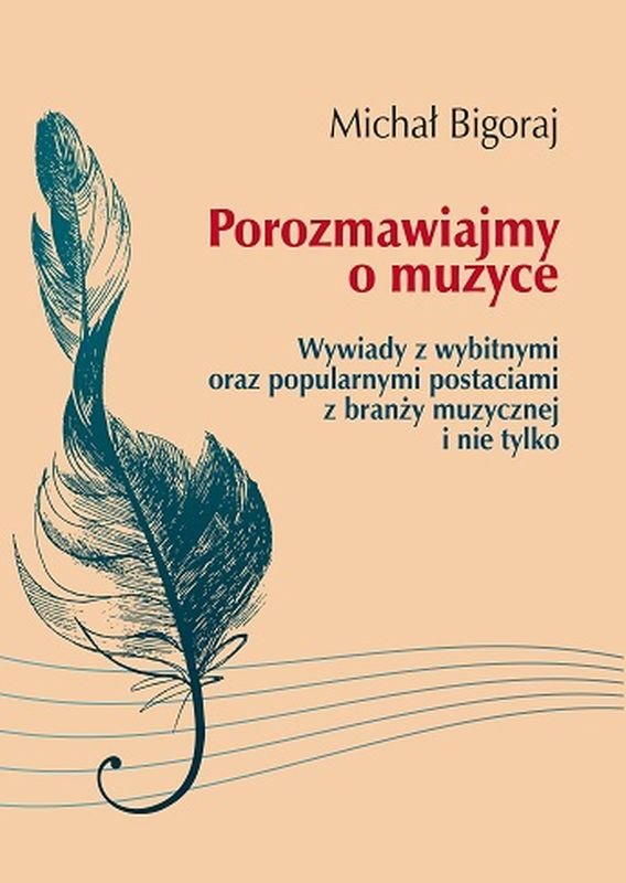 Porozmawiajmy o muzyce - Michał Bigoraj | Książka w Empik