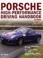 Porsche High-Performance Driving Handbook - Elford Vic | Książka w Empik