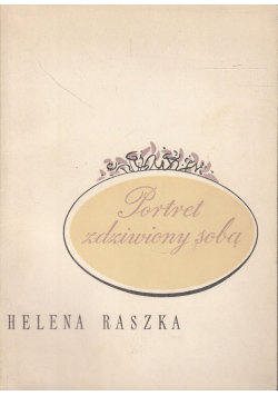 Portret zdziwiony sobą - PIW Państwowy Instytut Wydawniczy | Książka w ...