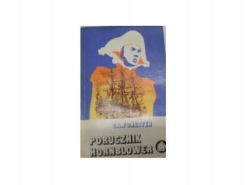 Porucznik Hornblower - Forester C. S. | Książka w Empik