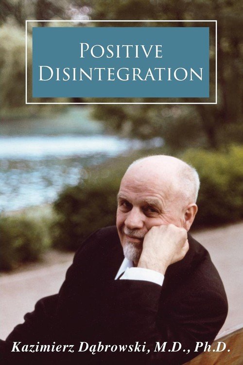 Positive Disintegration - Dabrowski Kazimierz | Książka w Empik